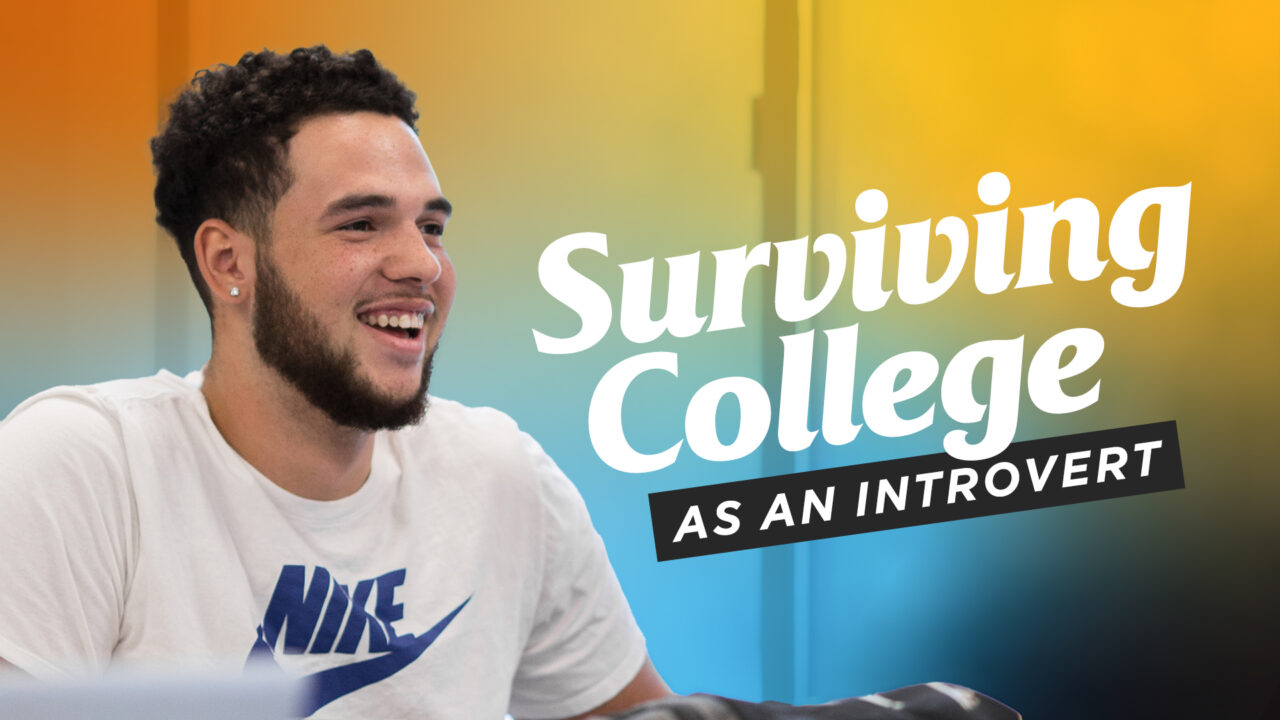 Surviving College as an Introvert - Grace Christian University Surviving College as an Introvert - Grace Christian University