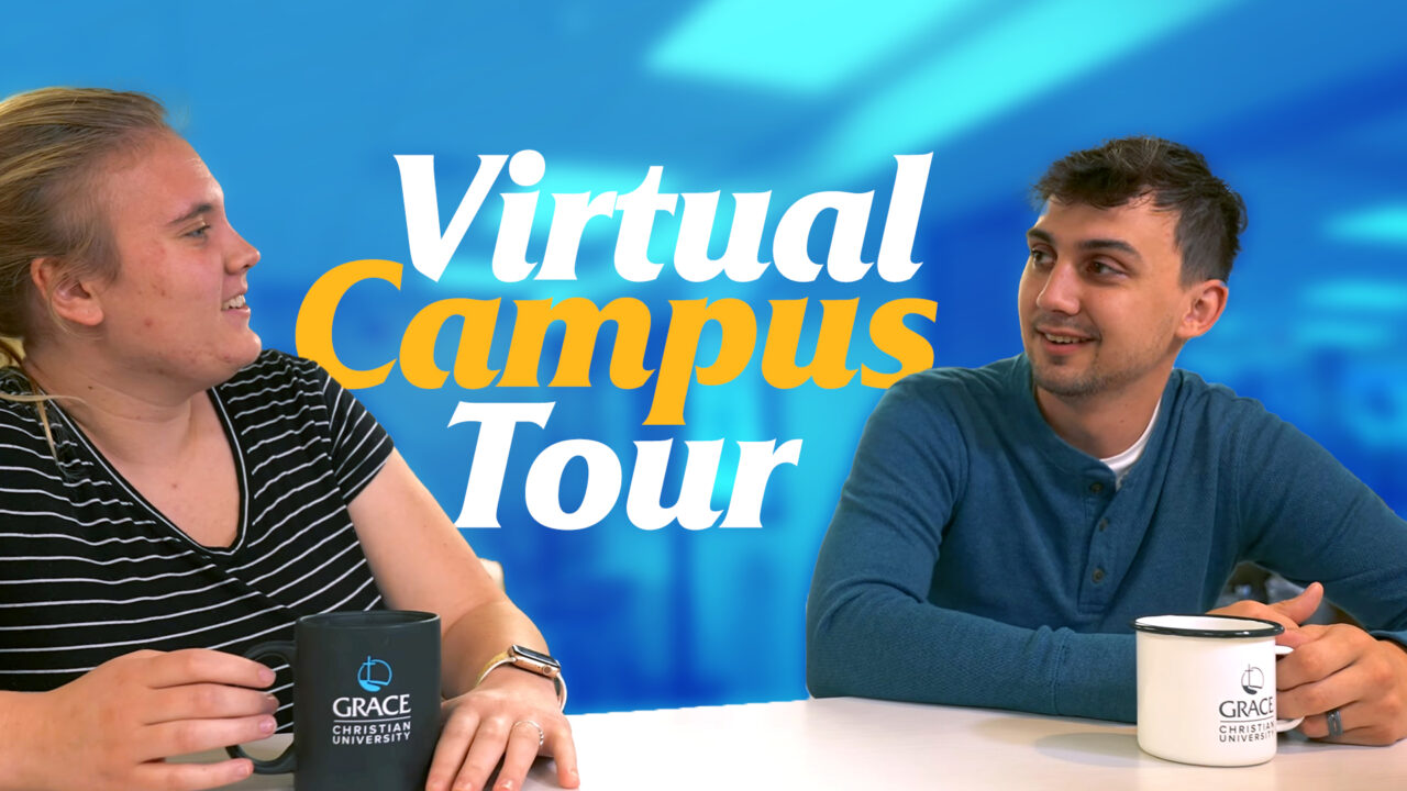 Virtual Campus Tour - Grace Christian University